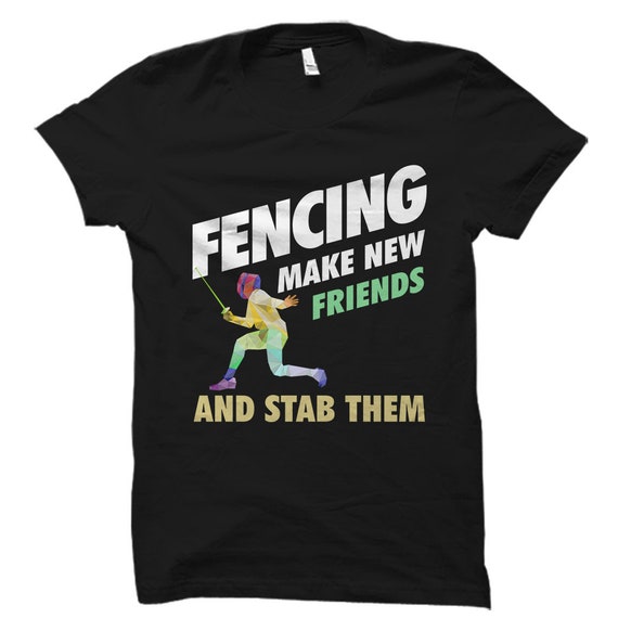 Fencing Gift Fencing Shirt Fencer Gift for Fencer Shirt - Etsy
