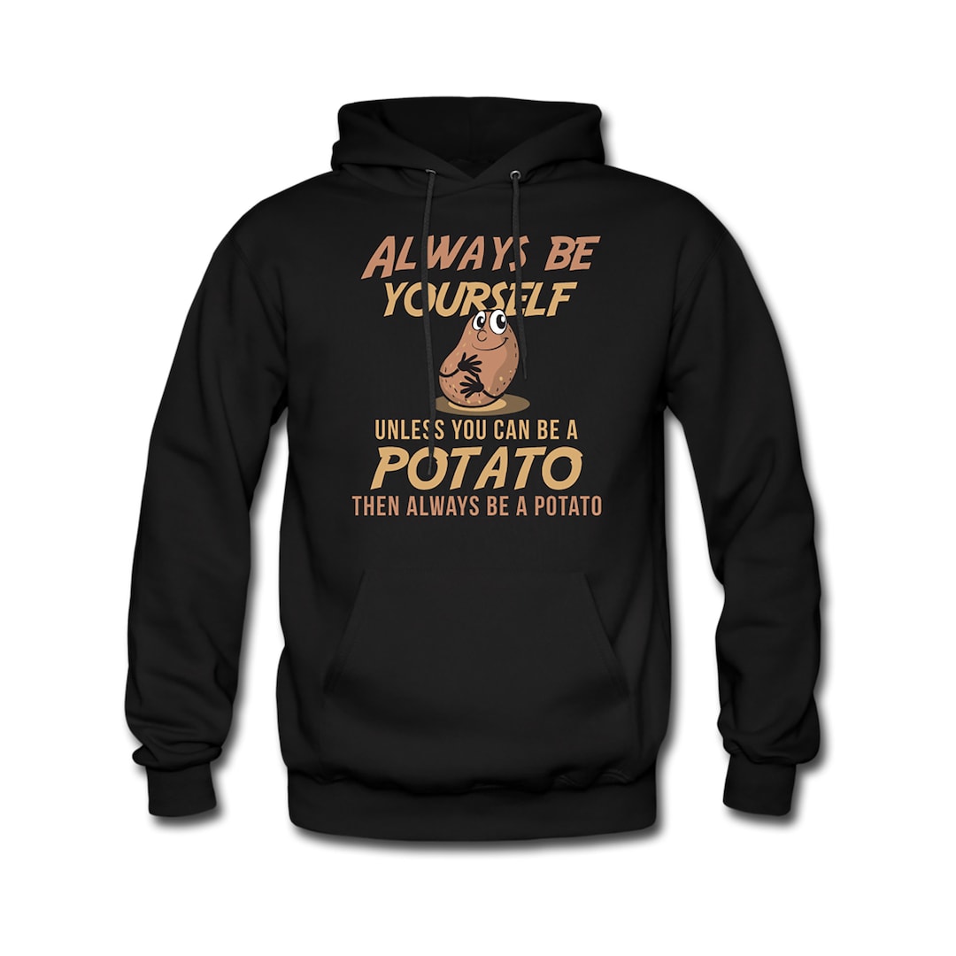 Funny Potato Hoodie. Potato Lover Sweater. Potato Sweatshirt. Potato ...