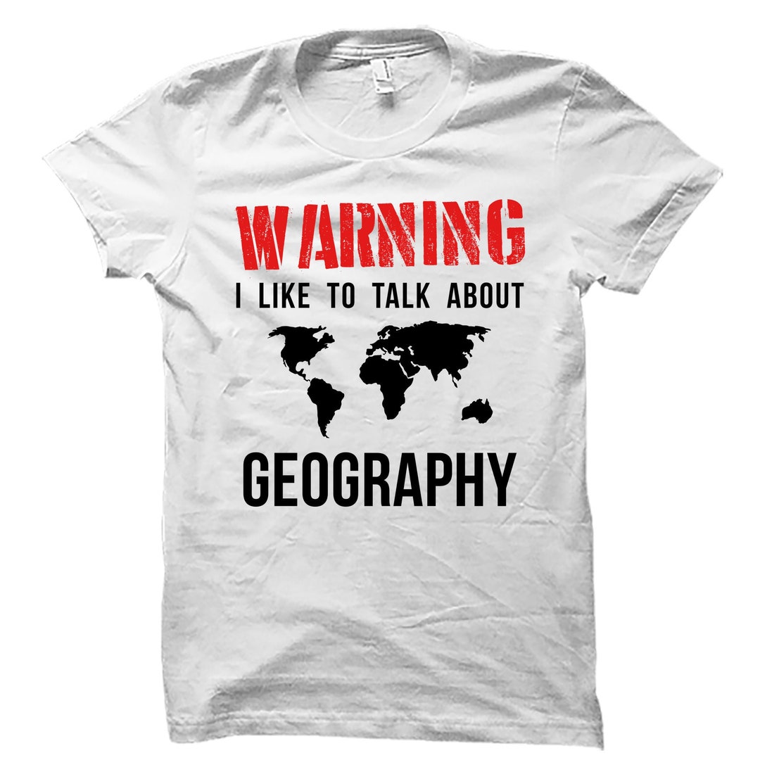Geography Shirt. Geography Gift. Geographer Shirt. Geography Gifts ...