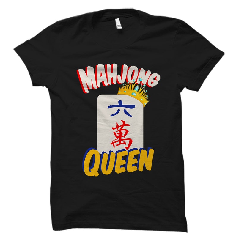 Mahjong Shirt. Mahjong Gift. Mahjong Queen Gift. Chinese Game Shirt ...