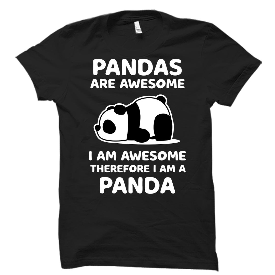 Panda Lover Shirt. Panda Lover Gift. Panda Shirt. Panda Gift. Animal ...