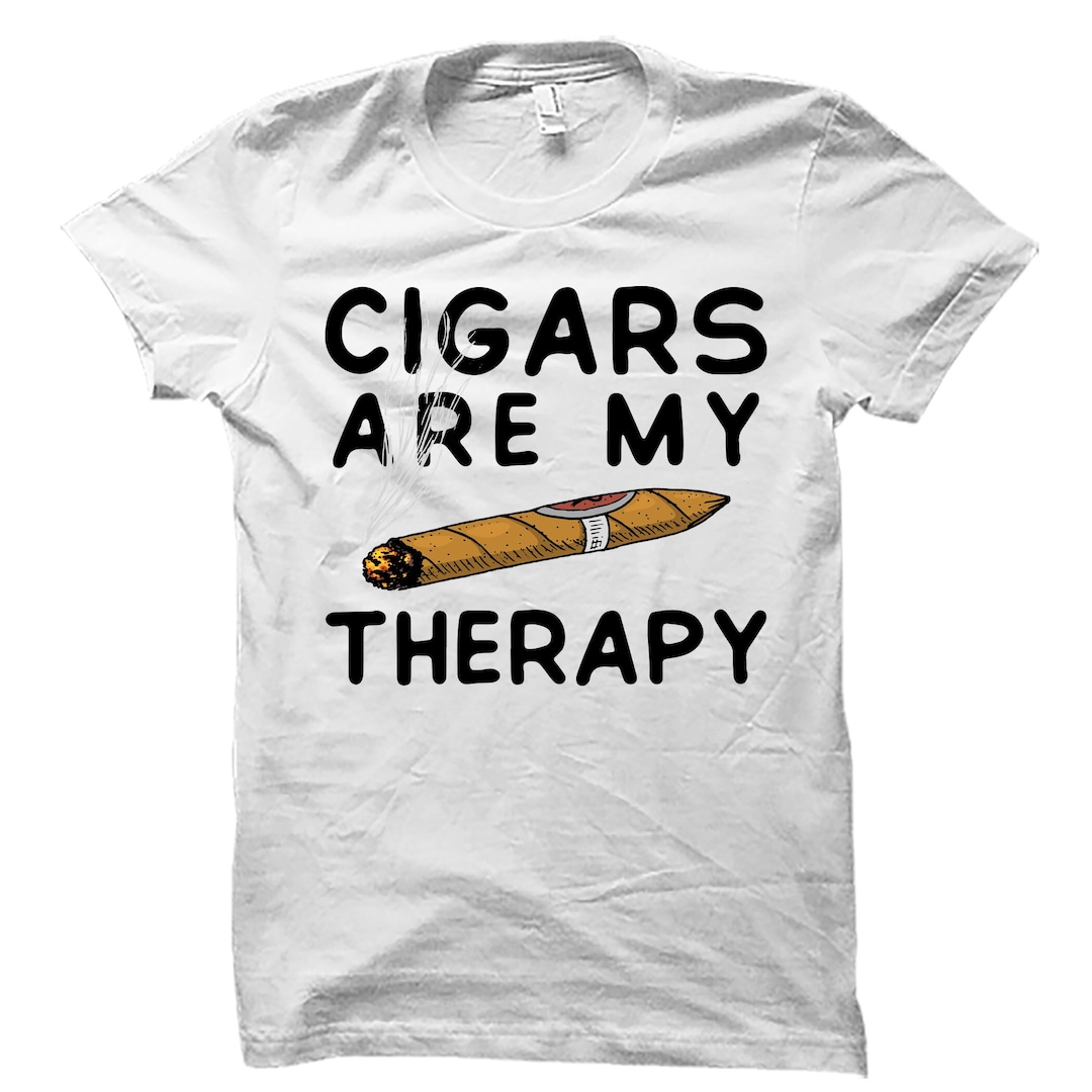 Cigars Shirt. Cigars Gift. Cigar Shirt. Cigar Lover Gift. Cigar T-shirt ...