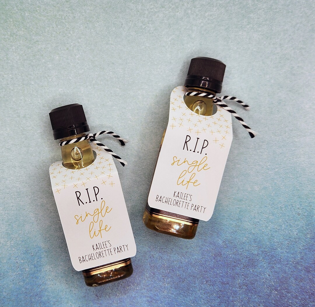 RIP Single Life Shot Bottle Tags, Bachelorette Party Favors, Bachelor ...