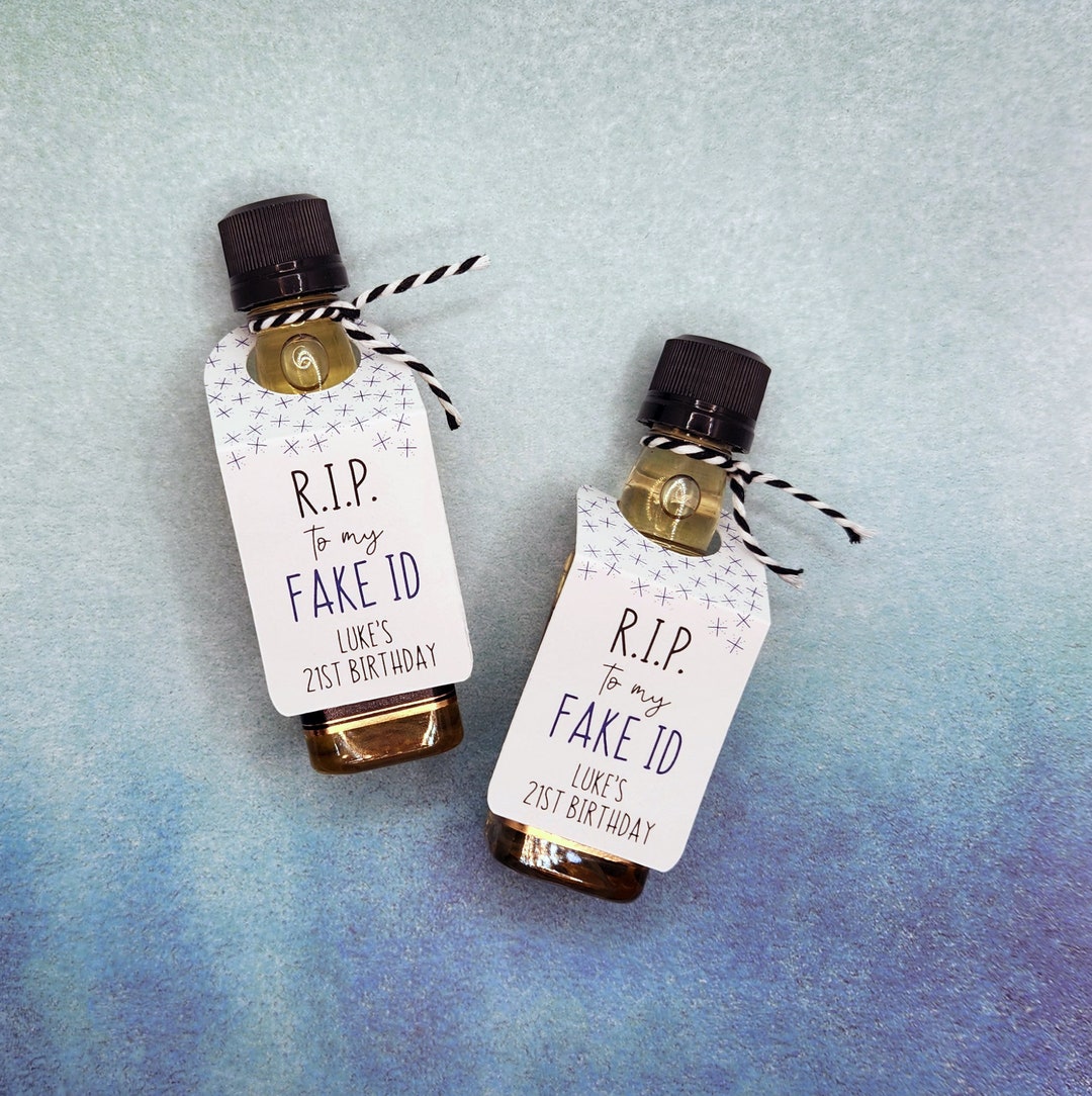 RIP to My Fake ID - 21 Birthday Party Favors Nips Mini-alcohol Shot ...