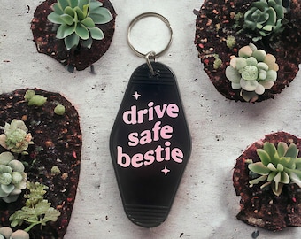 Drive Home Safe Keychain, Drive Safe Keychains, Motel Style Keychains ...