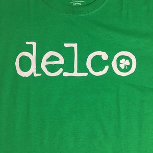 DELCO T-shirt FREE SHIPPING Delco Teeshirt St. Patty's Day Delco Tshirt ...