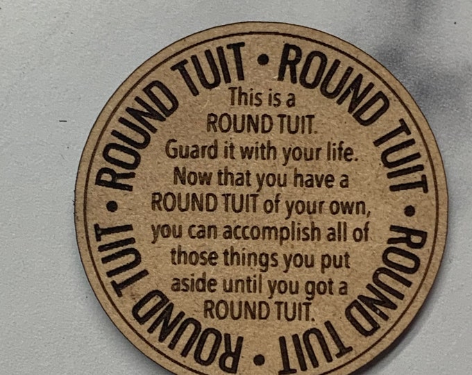 Round Tuit Wood Chip - Etsy