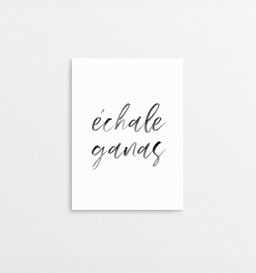 Echale Ganas Printable | Encouragement Gallery Wall Art Print, You Can ...