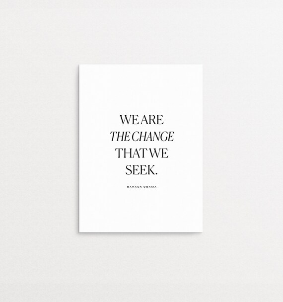 President Barack Obama Believe Printable We are the change | Etsy