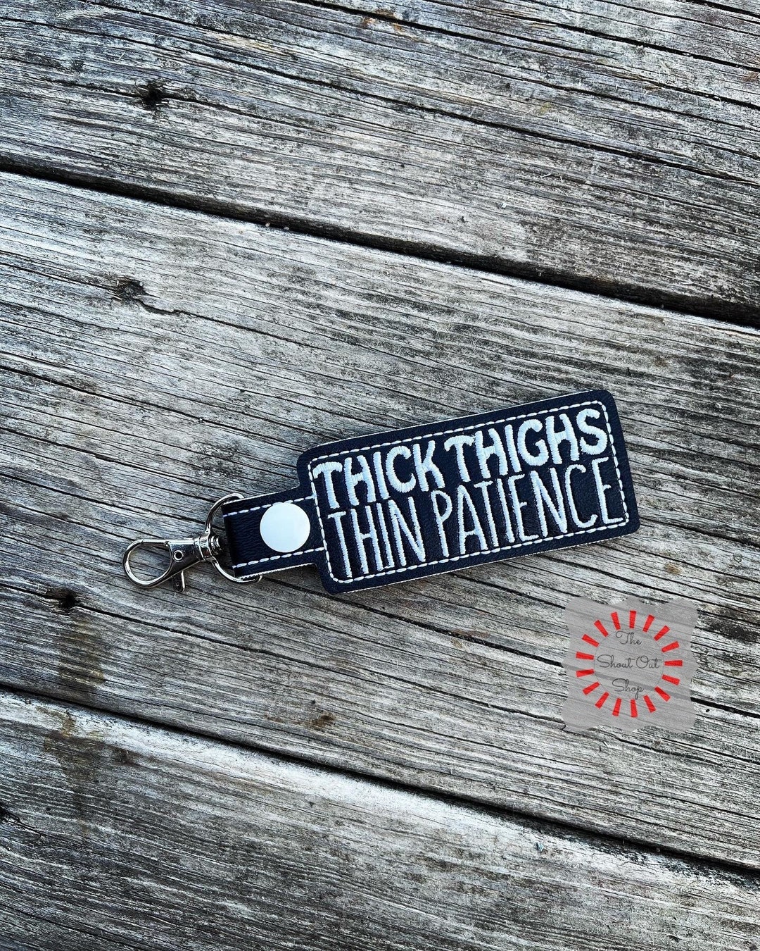 Thick Thighs Thin Patience Keychain, Thick Thighs Thin Patience Key ...