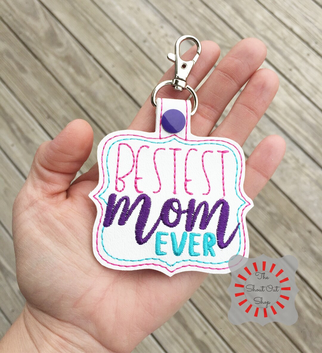 Bestest Mom Ever Keychain, Bestest Mom Every Key Chain, Bestest Mom ...
