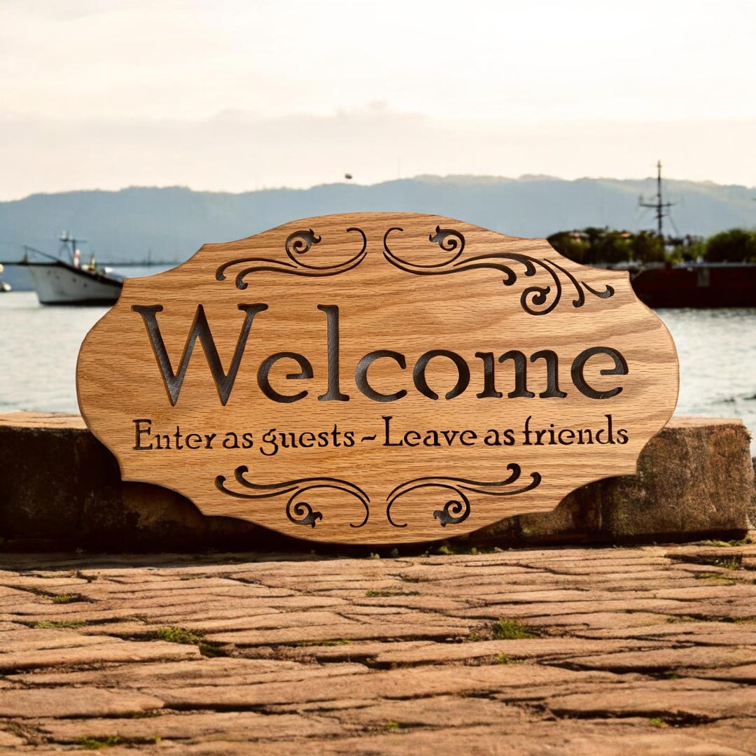Welcome - Enter as Guests - Leave as Friends: Handmade Oak Scroll Saw ...