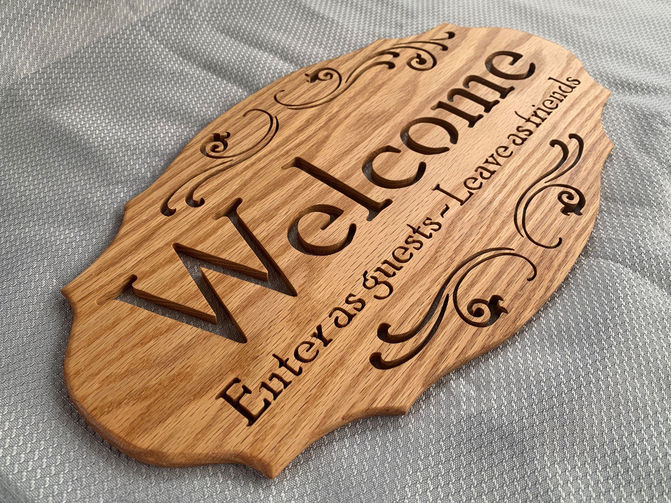 Welcome - Enter as Guests - Leave as Friends: Handmade Oak Scroll Saw ...