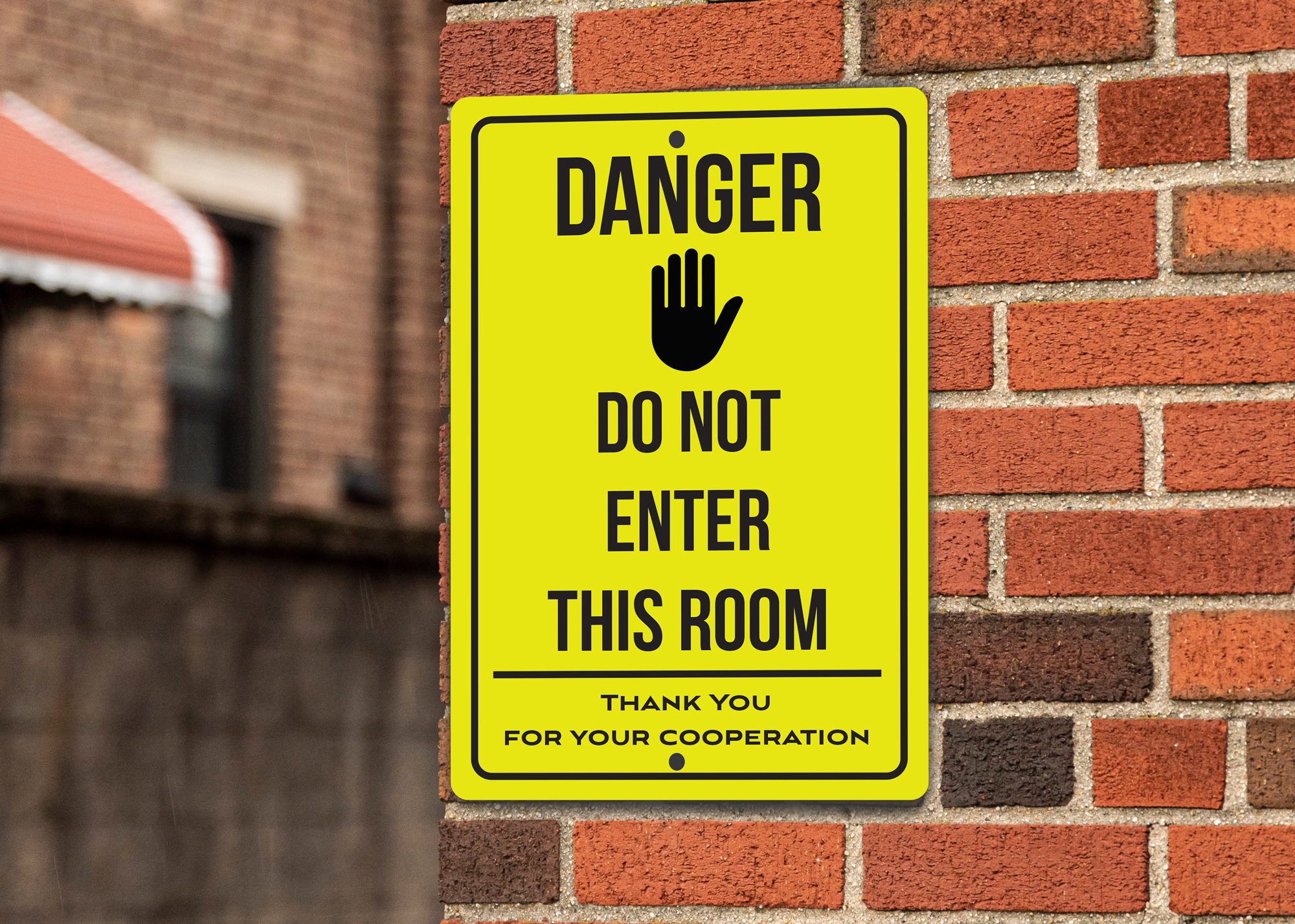 Do Not Enter My Room Sign