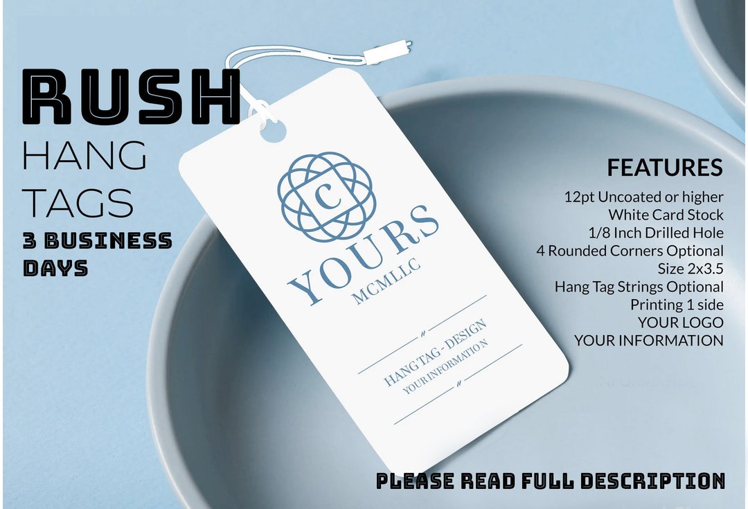 RUSH HANG TAGS - Single Sided, Your Logo, Swing Tags, Hang Tag Printing ...
