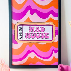 Mad House Ticket Print, Fun Home Art, Retro Bright Funky Home Decor ...