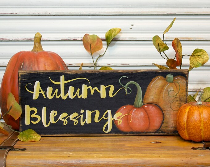 Rustic Fall Decor, Fall Gift, Pumpkin Wood Sign, Autumn Blessings Wood ...