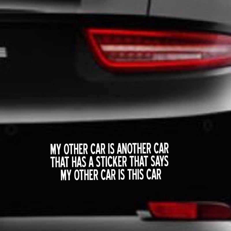 My Other Car is a Bumper Sticker - Etsy
