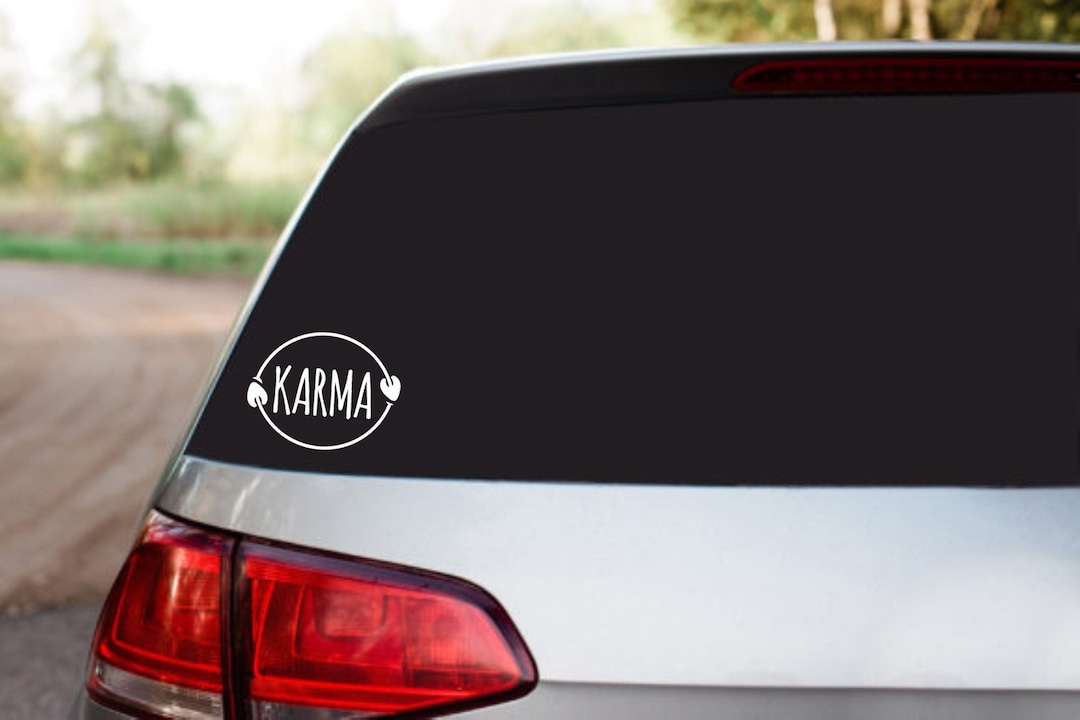 Karma Vinyl Decal Karma Sticker Karma Bumper Sticker Car Decals Laptop ...