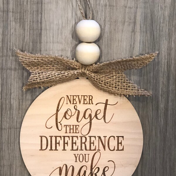Ornament Never Forget the Difference You Make - Etsy