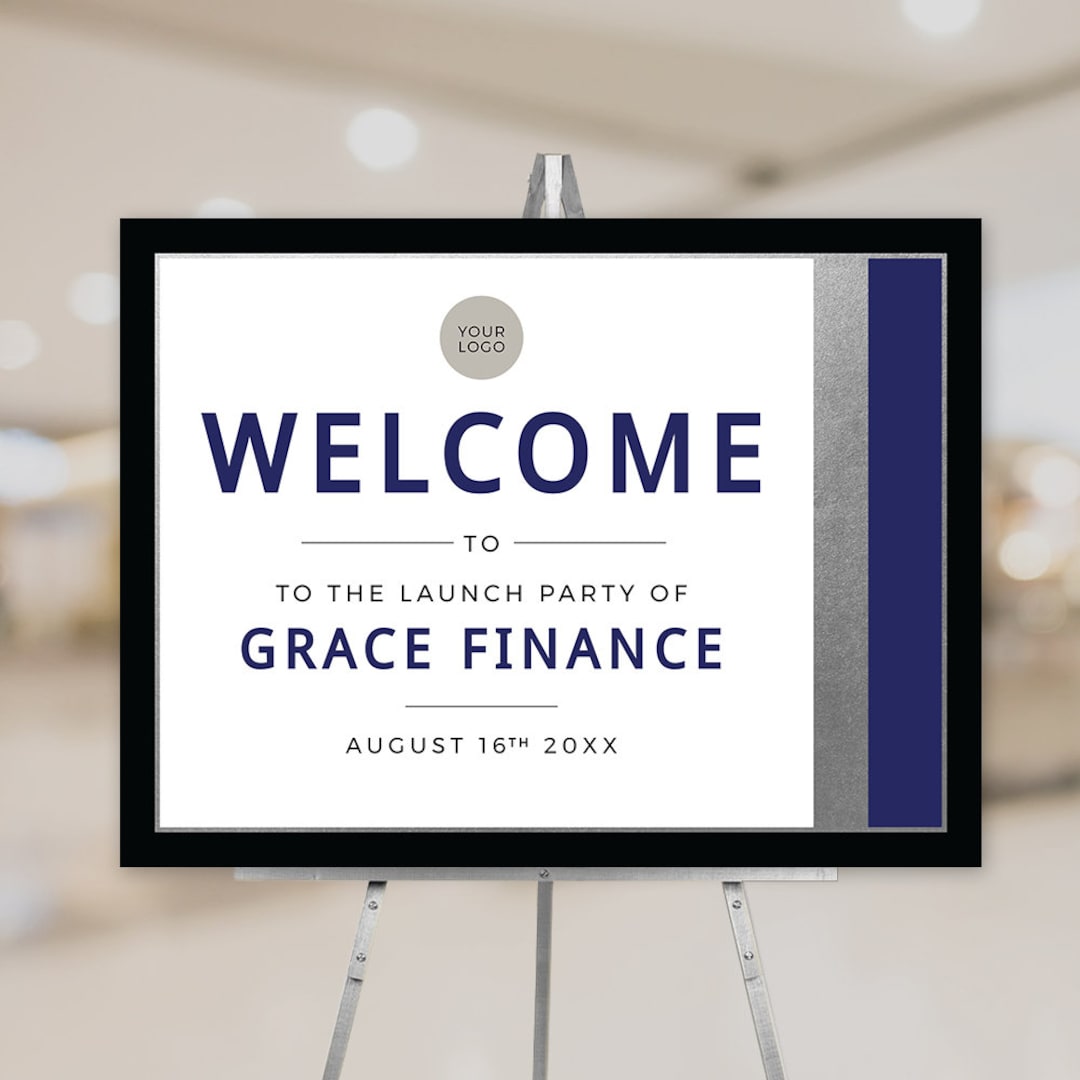 Business Launch Party Welcome Sign Editable Template, Blue and Silver ...