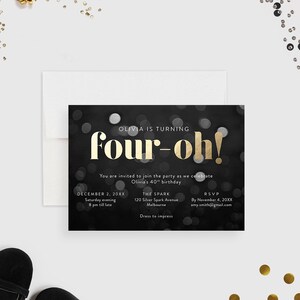 Four Oh Birthday Party Invitation, 30th 40th 50th 60th 70th 80th ...