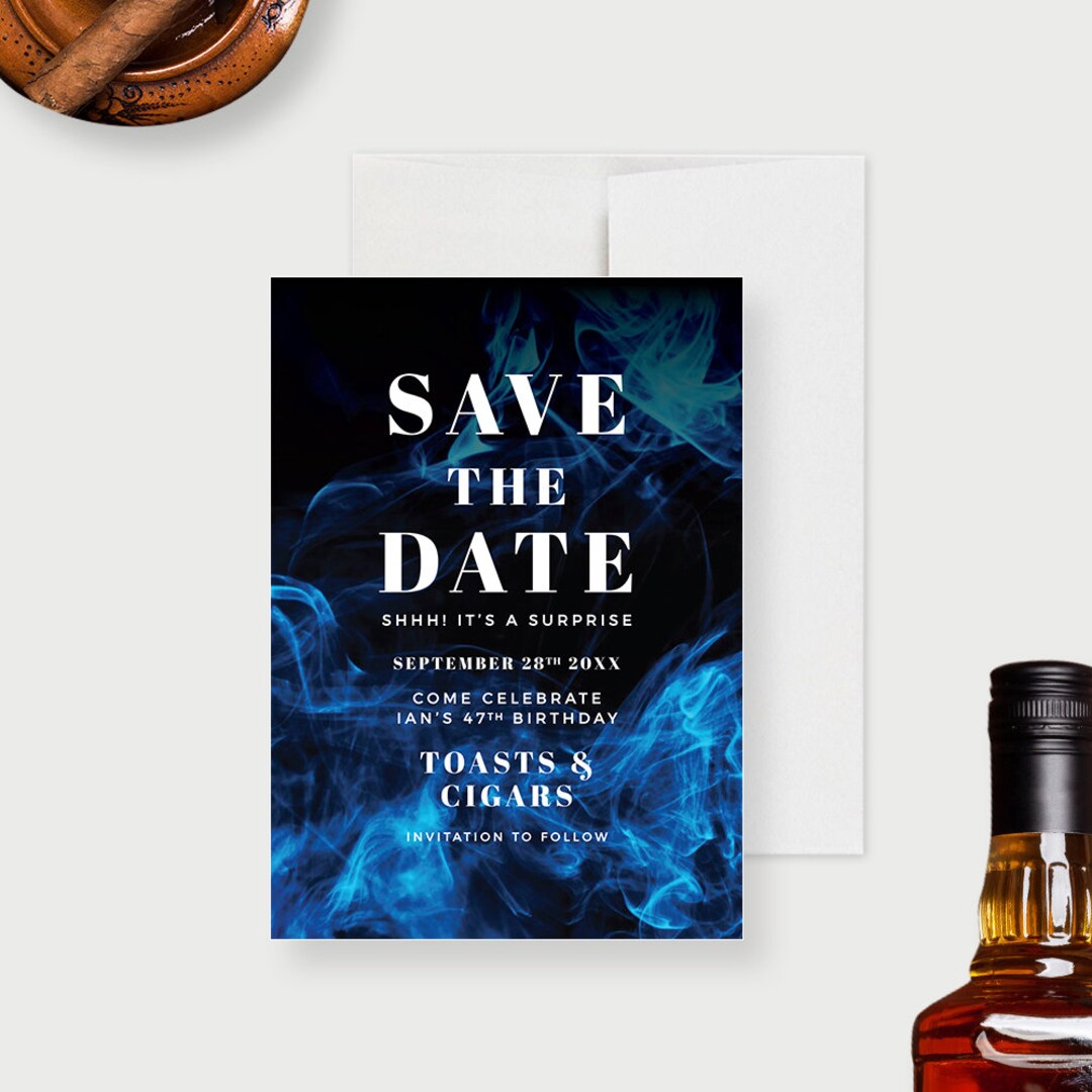 Mens Birthday Save the Date Card Template, Toasts and Cigars Printable ...