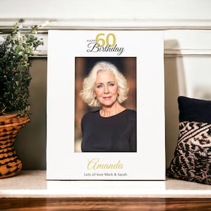 Personalised 60th Birthday Photo Frame Portrait With Name and Sentiment ...