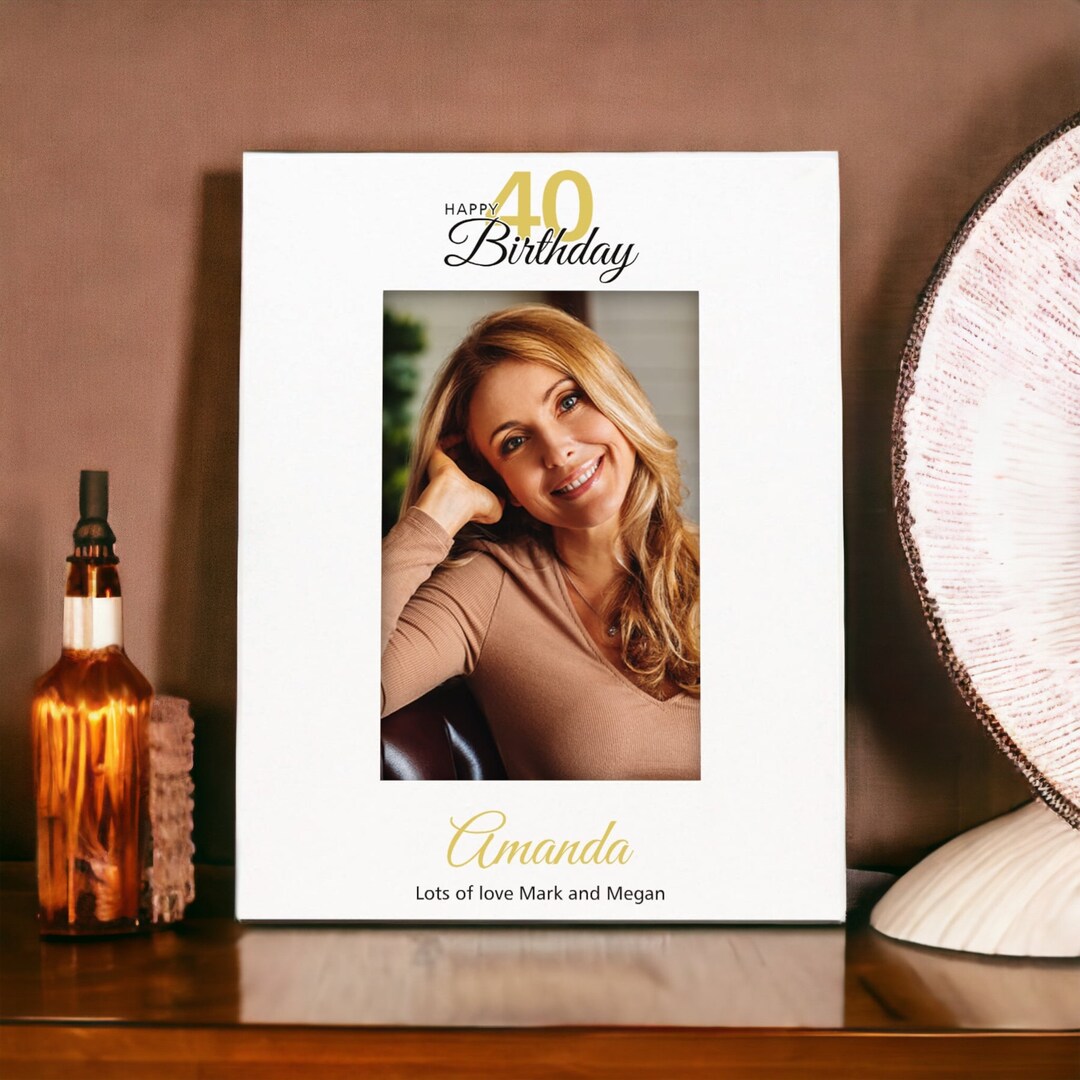 Personalised 40th Birthday Photo Frame Portrait With Name and Sentiment ...