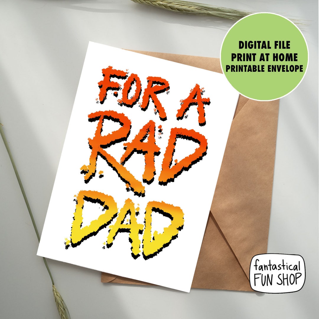 Rad Dad, PRINTABLE Father's Day Card, Card for Dad, Rad Dad Card, Cool ...