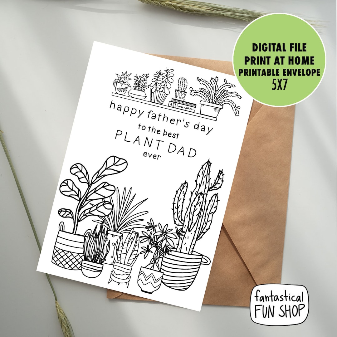 Plant Dad Card for Father's Day, PRINTABLE Colorable Card for Plant ...