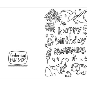 Daddysaurus Birthday Card: Colorable Dinosaur Card for Dad (printable ...