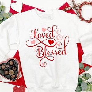 Valentines Day SVG, Loved and Blessed SVG, Love SVG, Digital Download ...