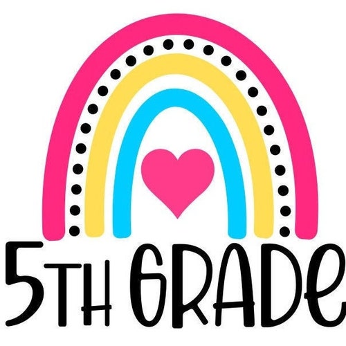 Fifth Grade Rainbow SVG 5th Grade SVG School SVG Digital - Etsy