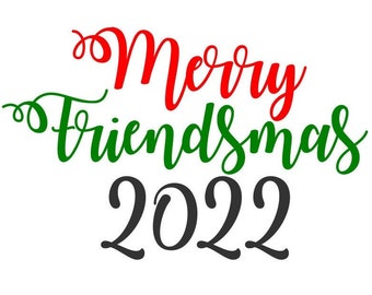 Friendsmas 2022 Svg - Etsy