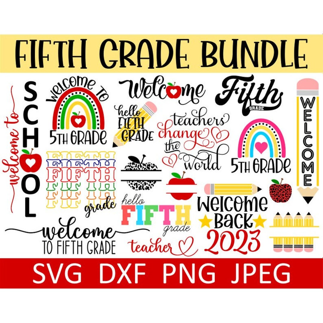 Fifth Grade SVG Bundle, 5th Grade SVG, School Teacher SVG, Digital ...