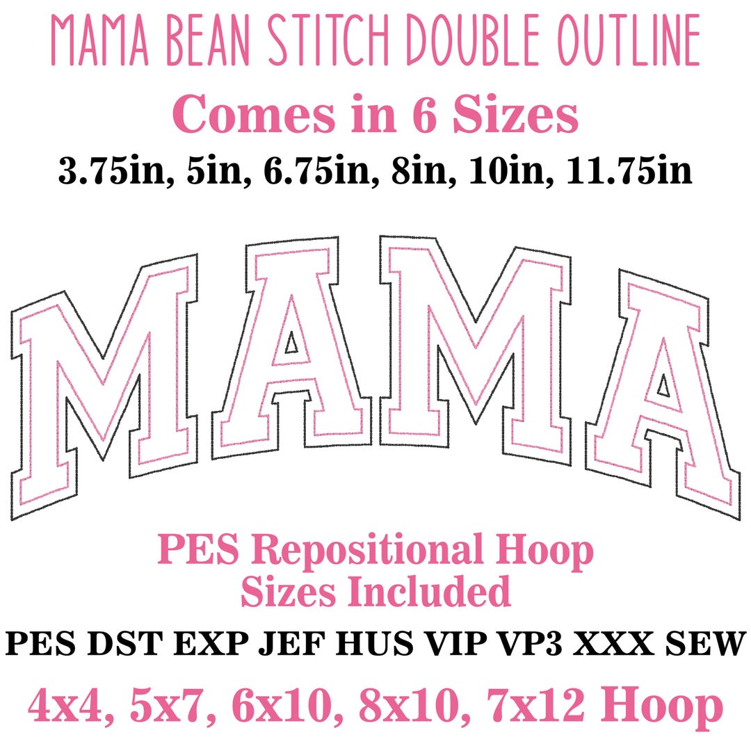 Mama Bean Stitch Embroidery Design: Double Outline, PES + 8 Formats ...