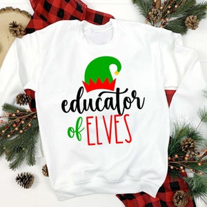 Educator of Elves SVG, Teacher Elf SVG, Christmas SVG, Digital Download ...