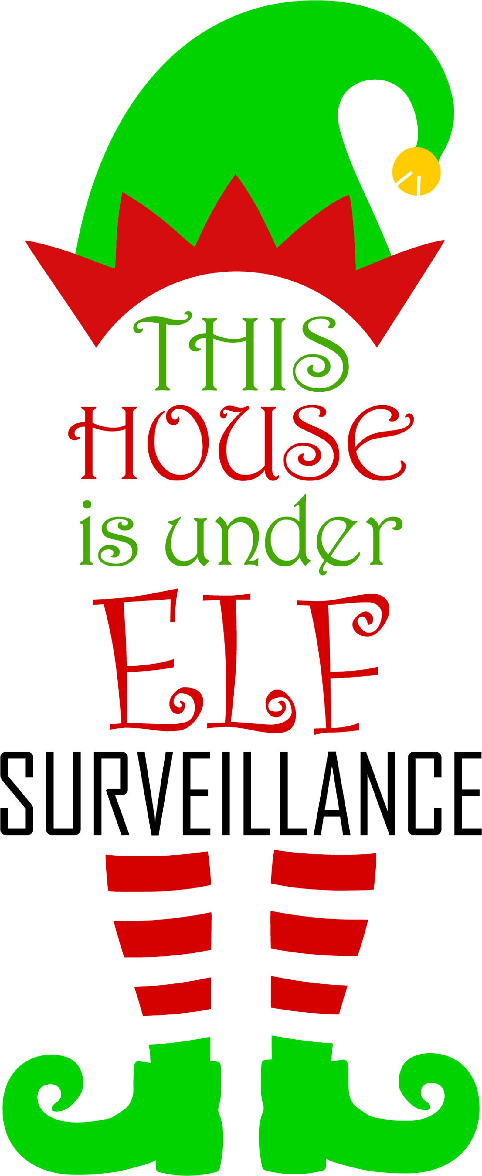Elf Surveillance SVG Christmas SVG Elf Door Sign SVG - Etsy