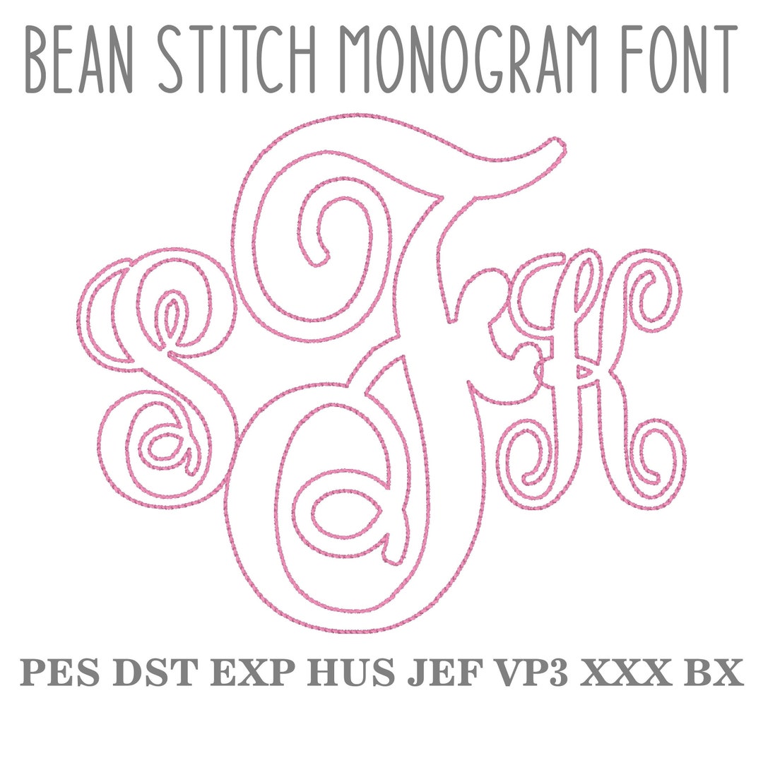 Embroidery Monogram Font, MACHINE EMBROIDERY, Fancy Bean Stitch ...