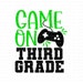 3rd Grade SVG Game on Third Grade SVG Gaming Shirt SVG - Etsy
