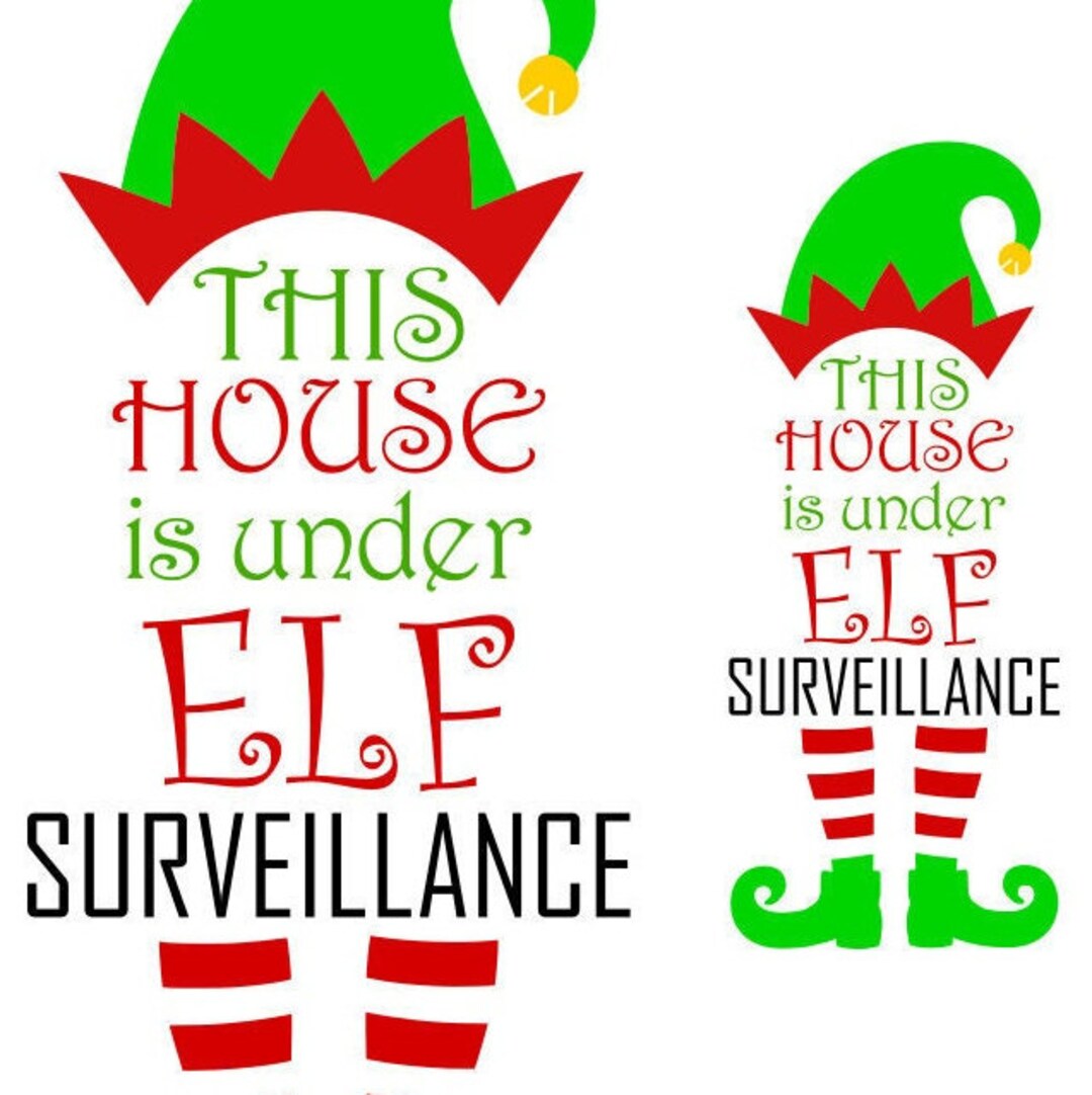 Elf Surveillance SVG, Christmas SVG, Elf Door Sign SVG, Digital ...