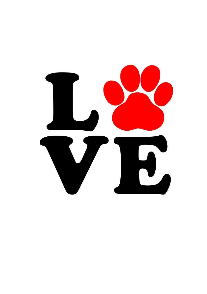Love Paw Print SVG Love Dogs SVG Paw Print SVG Digital | Etsy