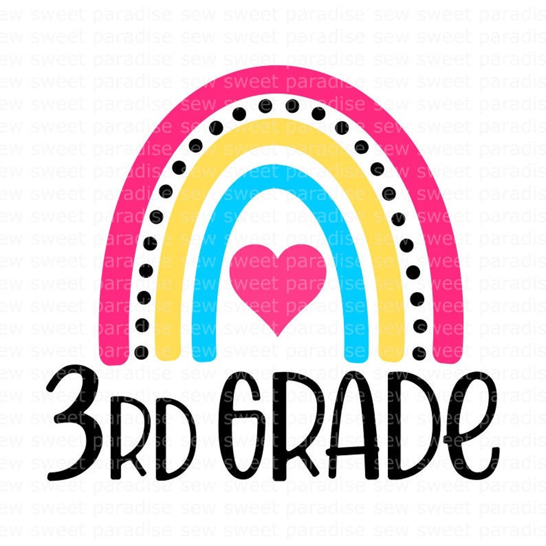 Third Grade Rainbow SVG 3rd Grade SVG First Day of School - Etsy