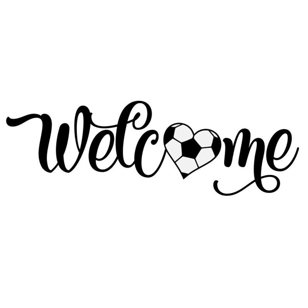 Welcome SVG Welcome Soccer Sign SVG Door Sign SVG Digital - Etsy UK