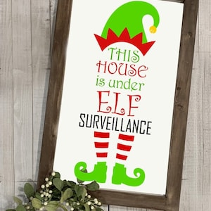 Elf Surveillance SVG, Christmas SVG, Elf Door Sign SVG, Digital ...