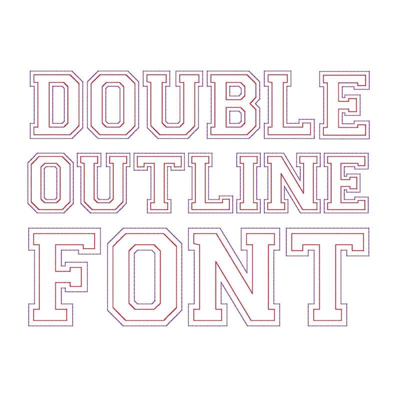 Varsity Outline Embroidery BX Font - Double Outline Bean Stitch ...