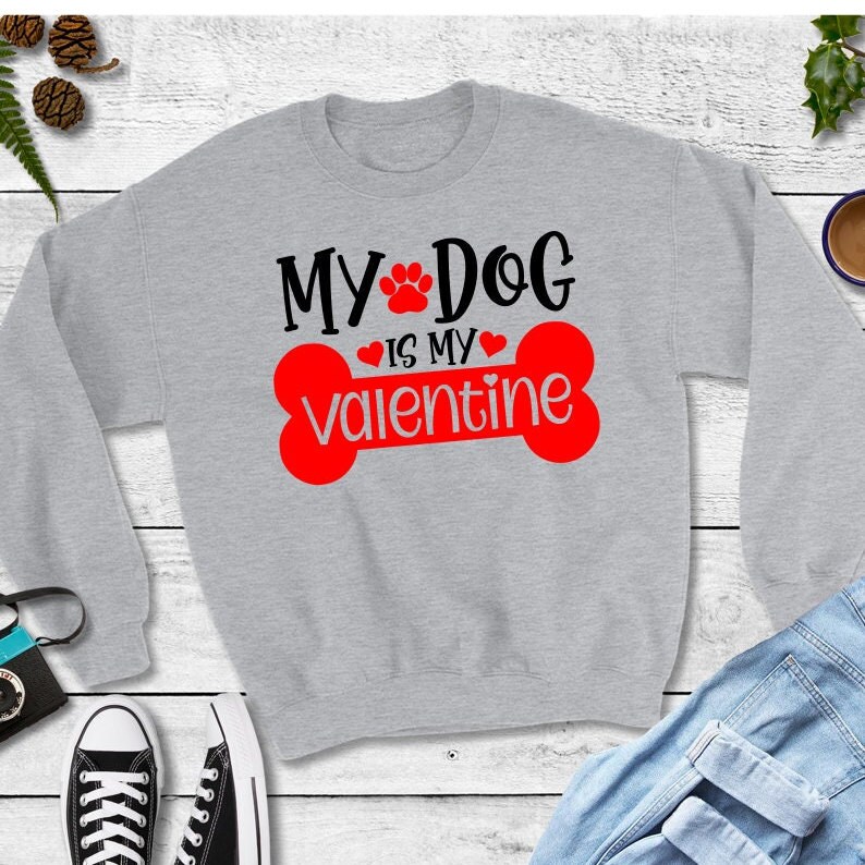 Valentines Day SVG My Dog is My Valentine SVG Digital - Etsy