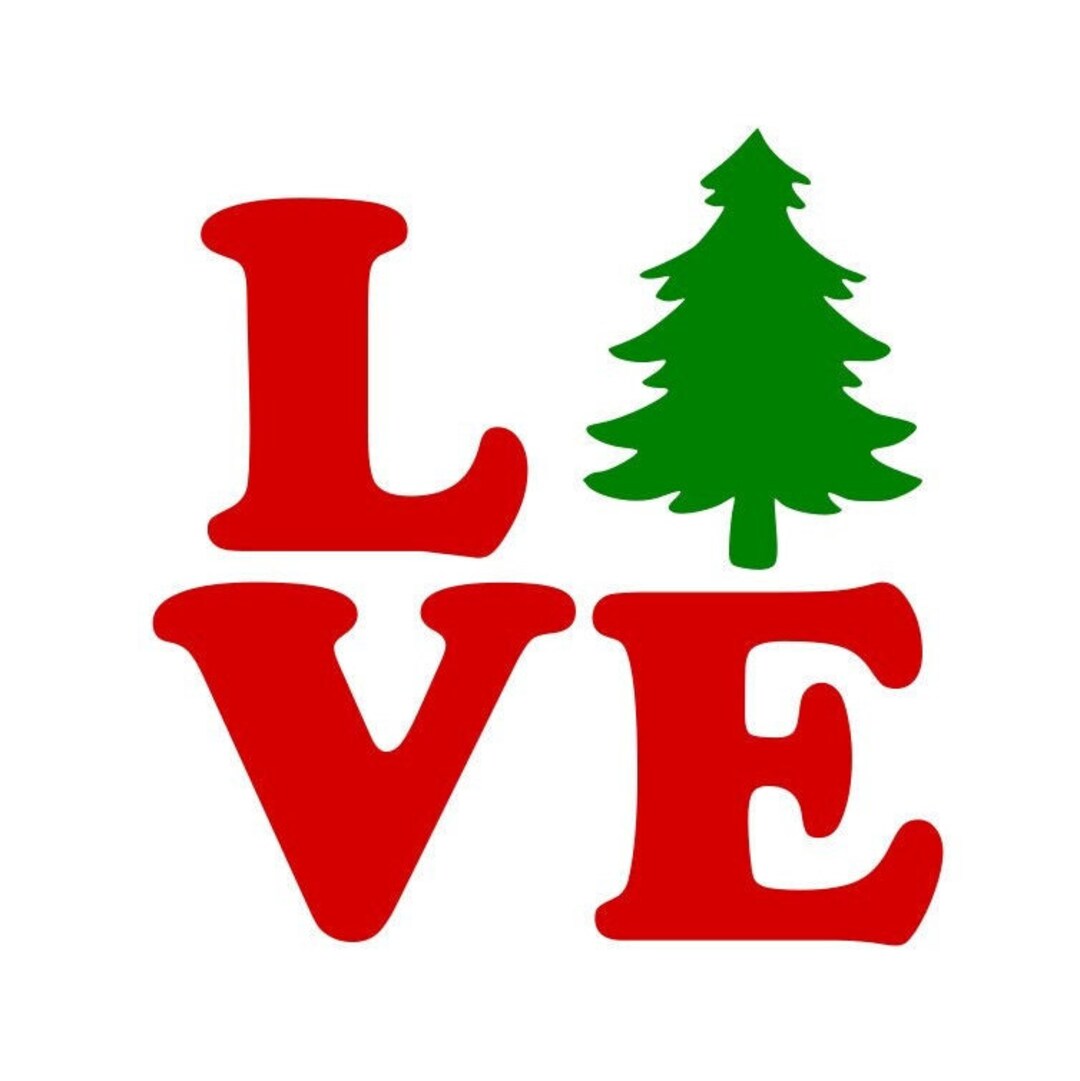Love Christmas SVG, Christmas Tree SVG, Holiday SVG, Digital Download ...