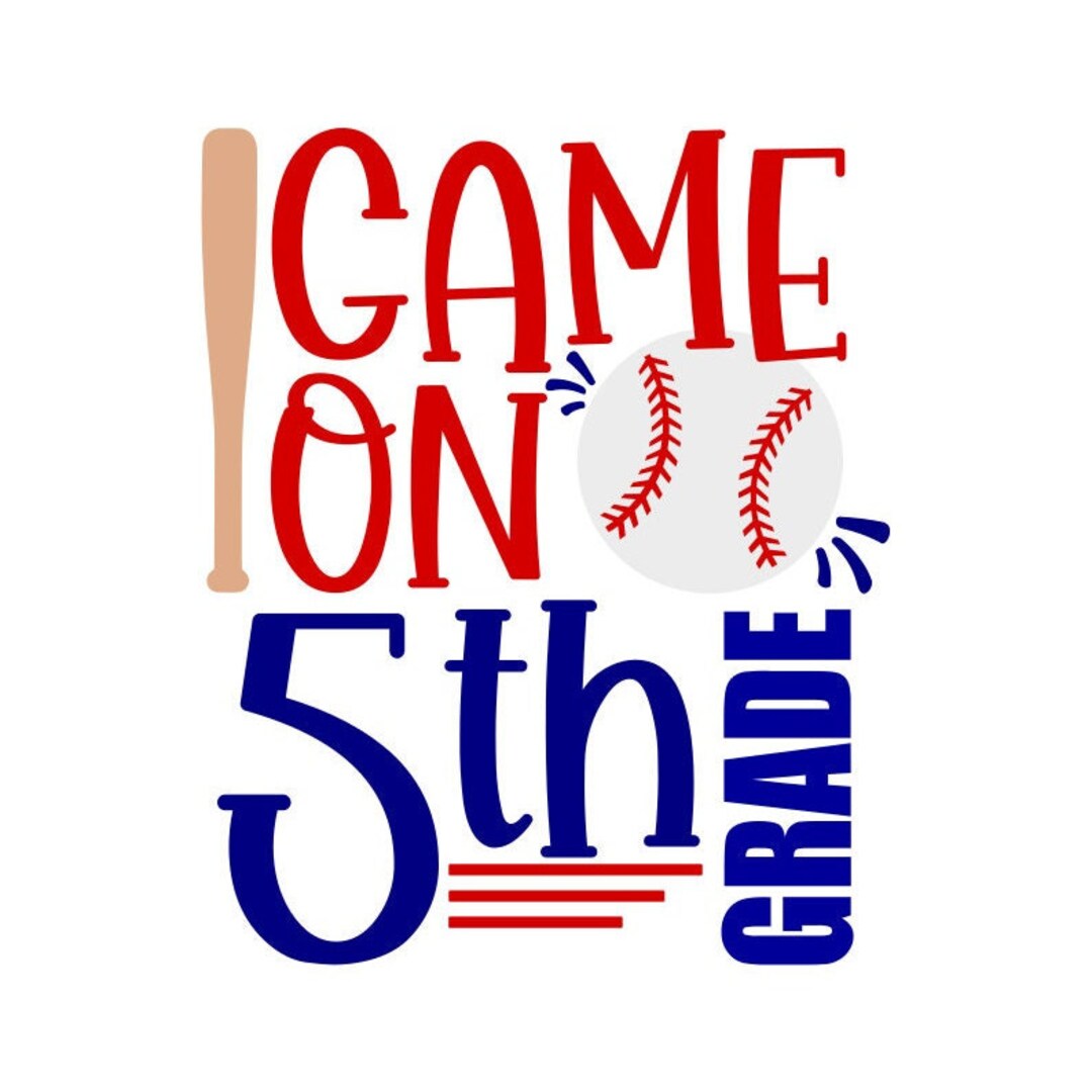 5th Grade SVG Game on 5th Grade SVG 5th Grade Baseball Shirt - Etsy